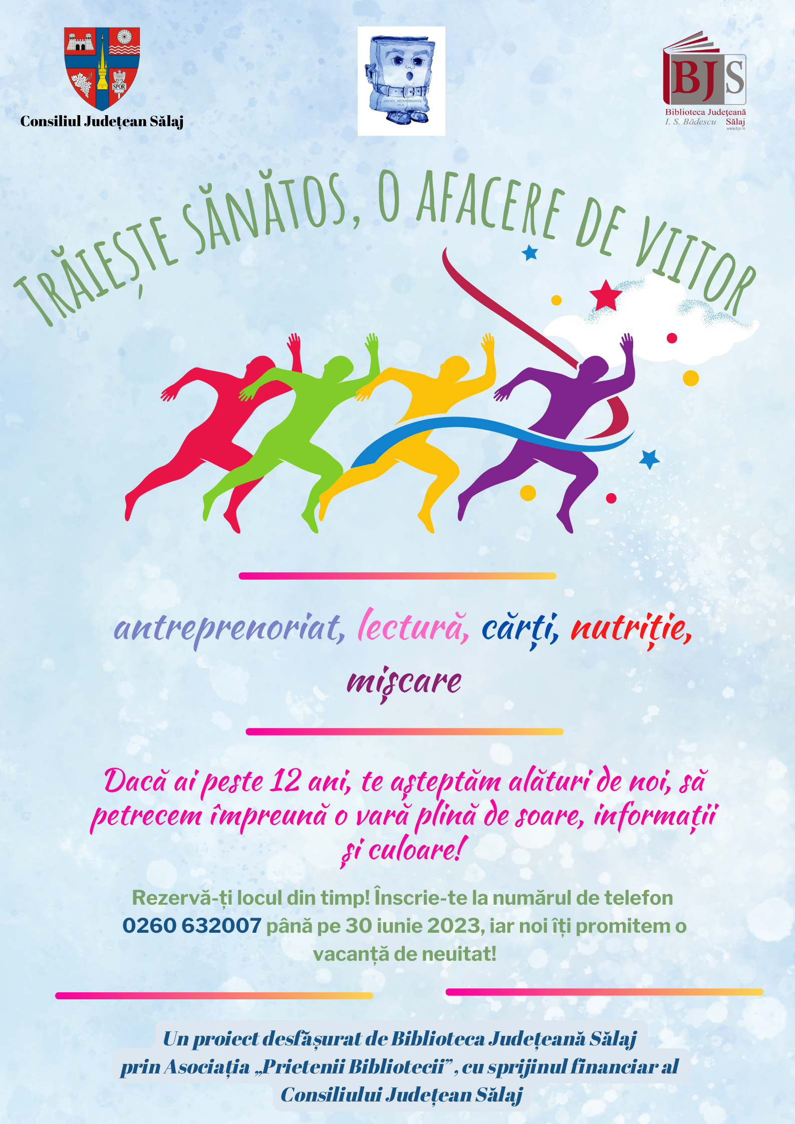 Proiect inedit la bibliotecă: „Trăiește sănătos, o afacere de viitor”